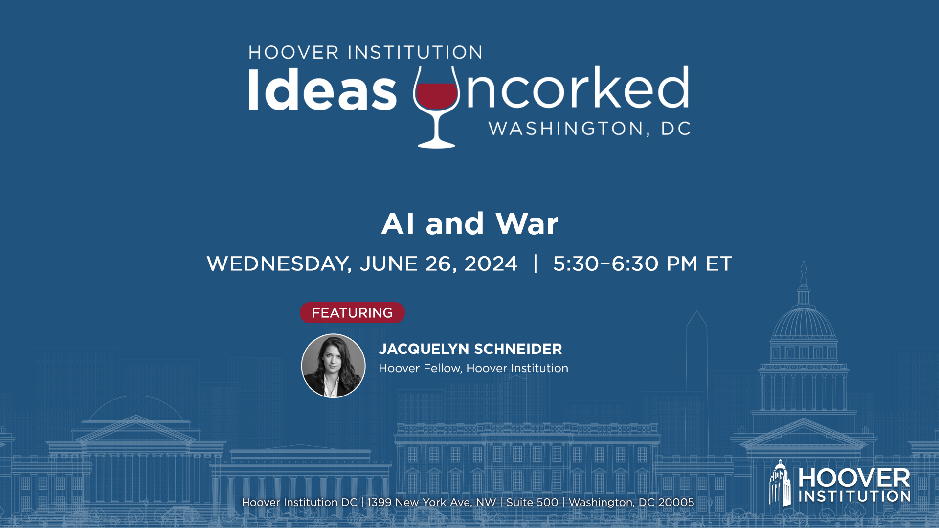 Ideas Uncorked: AI and War with Jackie Schneider | Hoover Institution