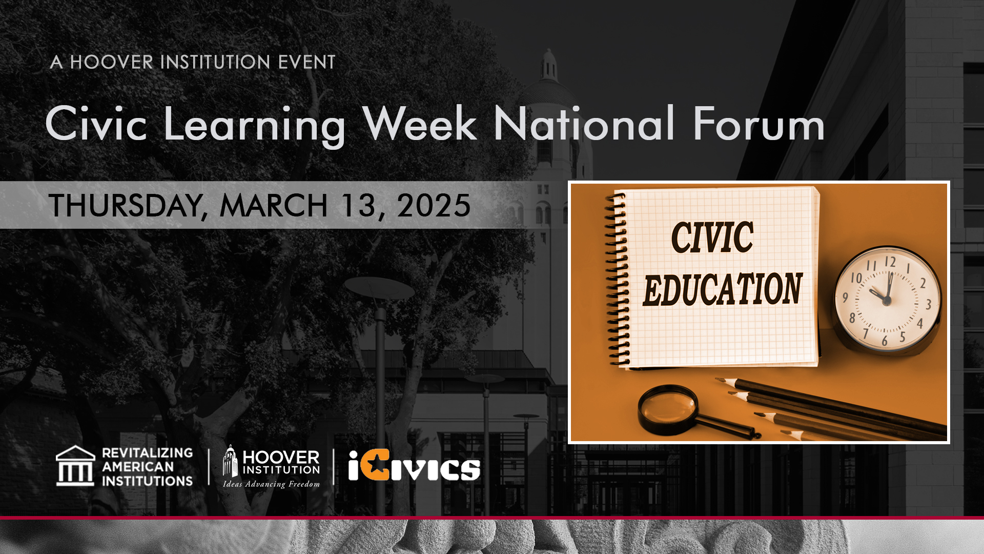 Civic Learning Week National Forum | Hoover Institution