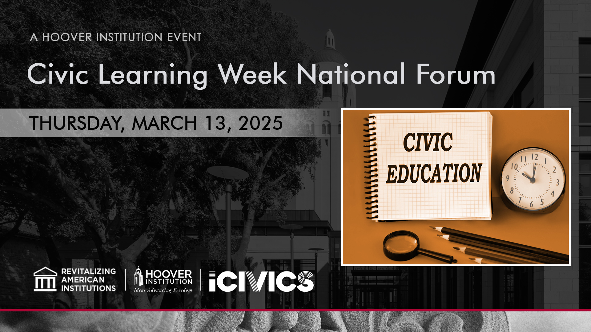 Civic Learning Week National Forum | Hoover Institution