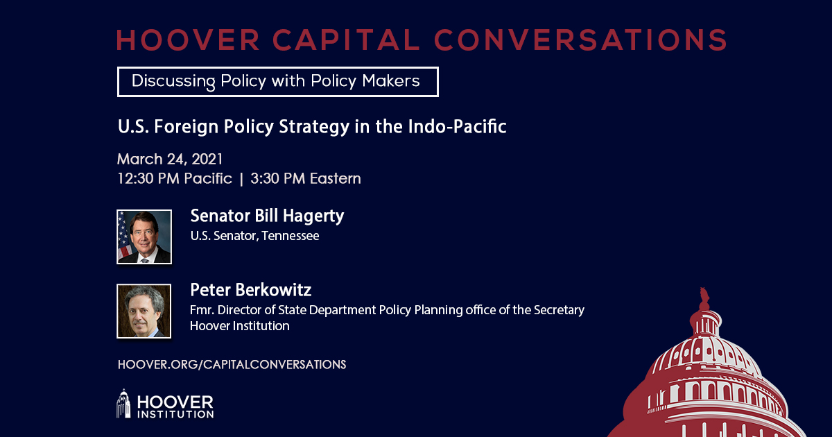 U.S. Foreign Policy Strategy In The Indo-Pacific | Hoover Institution