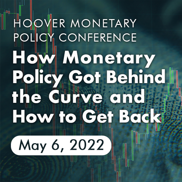 How Monetary Policy Got Behind The Curve And How To Get Back: A Policy ...