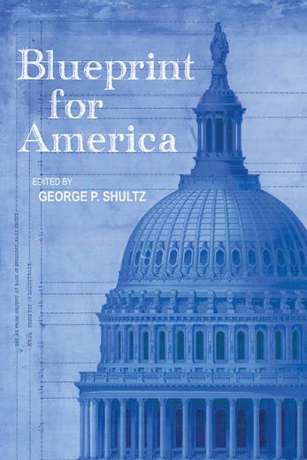 Blueprint for America | Hoover Institution
