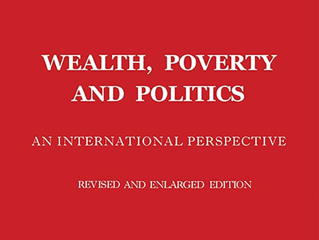 Wealth, Poverty, and Politics | Hoover Institution Wealth, Poverty, and ...