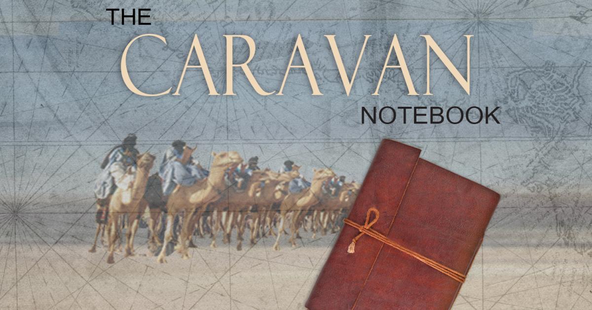 The Caravan Notebook | Hoover Institution