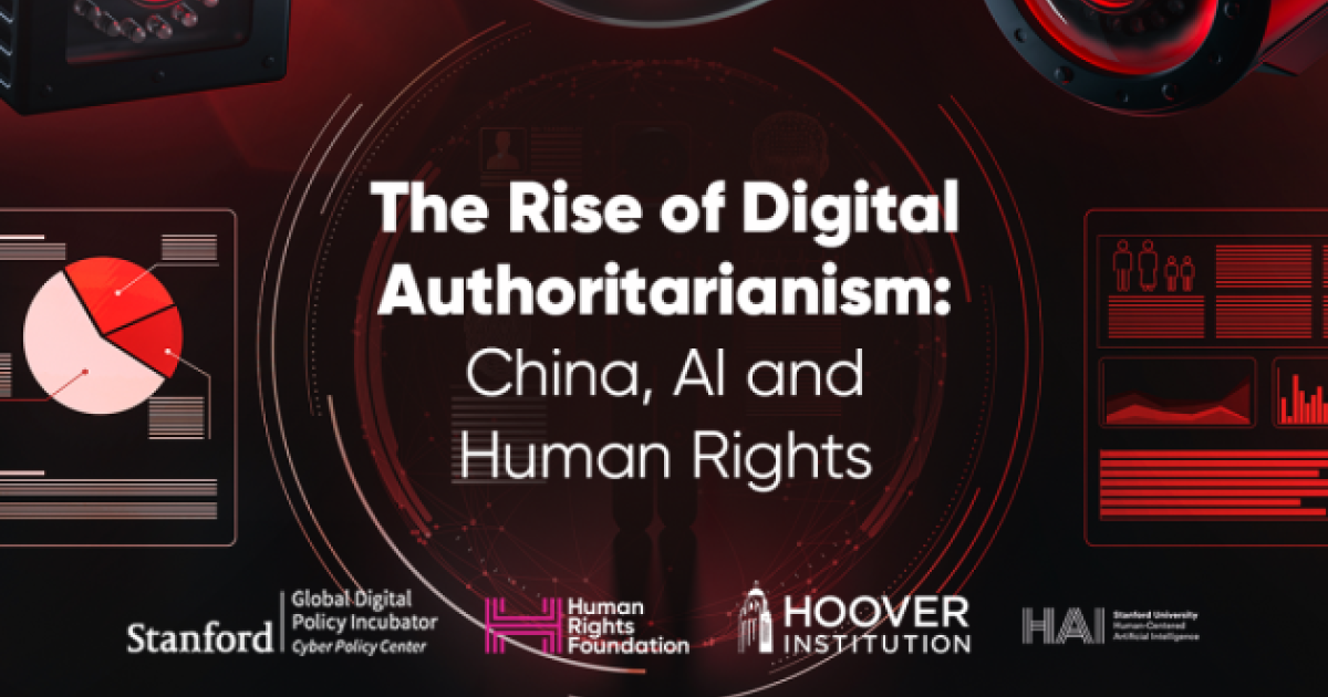 The Rise Of Digital Authoritarianism: China, AI, & Human Rights ...